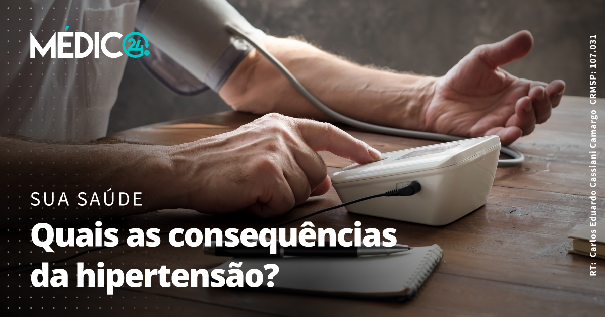 Quais as consequências da hipertensão?