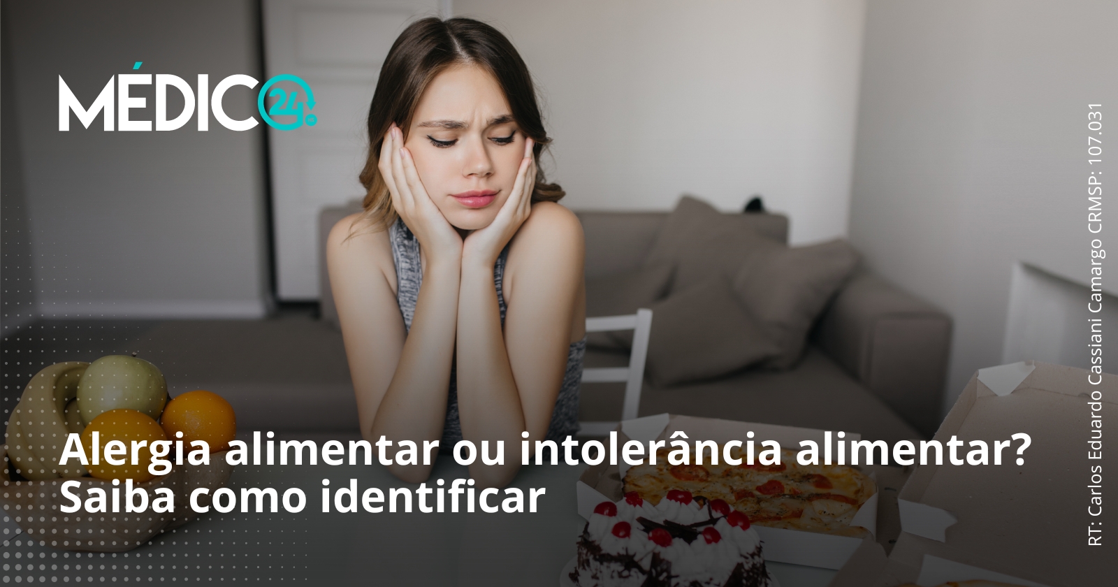 Alergia alimentar ou intolerância alimentar? Saiba como identificar